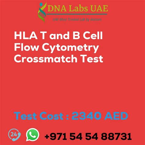 Hla T And B Cell Flow Cytometry Crossmatch Test Cost In Dubai Uae