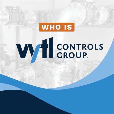 Vytl Controls Group Specializes In Providing Innovative Flow Control Solutions With A Shared