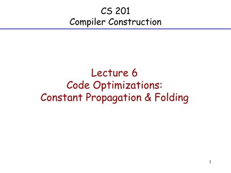 ppt cs 201 compiler construction powerpoint presentation free