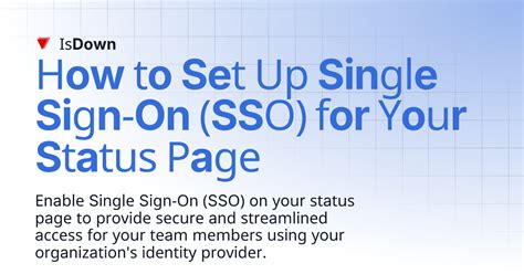 how to set up single sign on sso for your status page isdown