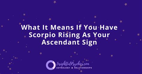 Scorpio Rising How Does It Shape Your Personality