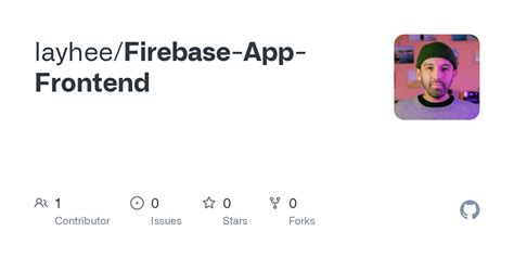 github layhee firebase app frontend