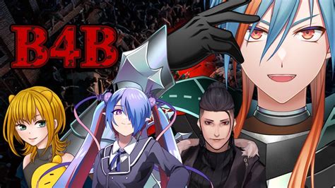 【b4b】世界の王、お供を連れて初めてのb4b【オーウェン・af・ブリュンシエル Vtuber】 Youtube