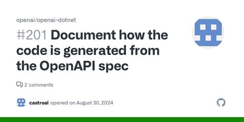 Document How The Code Is Generated From The Openapi Spec · Issue 201