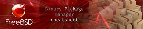 Freebsd Binary Package Manager Cheatsheet Rfreebsd
