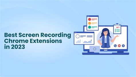 Best Screen Recording Chrome Extensions In 2023 Agile Crm Blog
