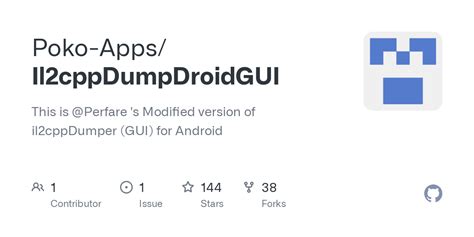 github poko apps il2cppdumpdroidgui this is perfare s modified