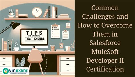 Overcome Salesforce Mulesoft Developer Ii Exam Hurdles Vmexam