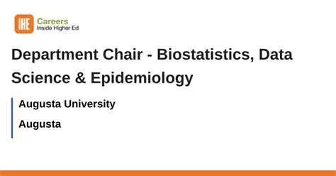 Department Chair Biostatistics Data Science And Epidemiology Job With Augusta University 3024498