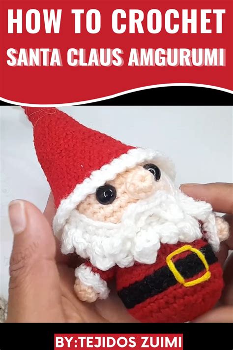 Whimsical Crochet Santa Claus Amigurumi Pattern Youll Love Yours Crafts