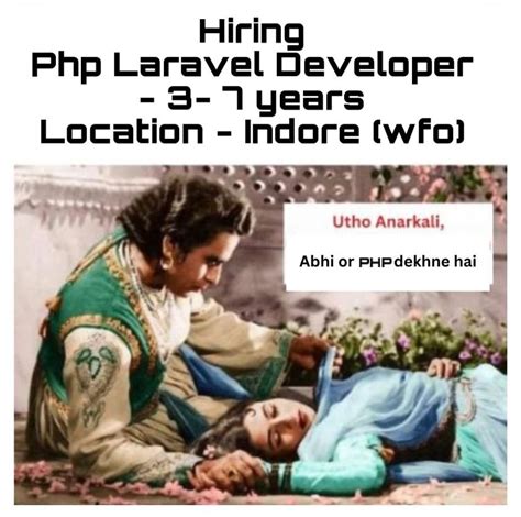 Hiring Hiring Meme Ithiring Phplaravel Developerhiring… Shreya Verma