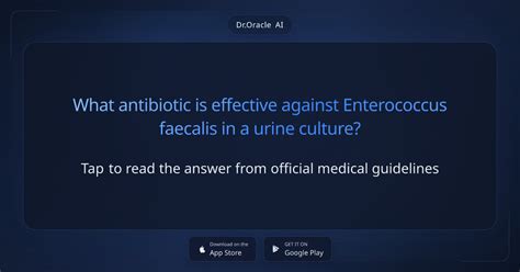 What Antibiotic Is Effective Against Enterococcus Faecalis In A Urine Culture