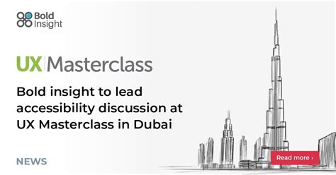 Bold Insight To Lead Accessibility Discussion At Ux Masterclass In