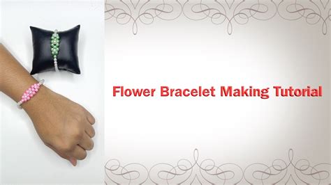 Diy Flower Braclet Making Tutorial Youtube