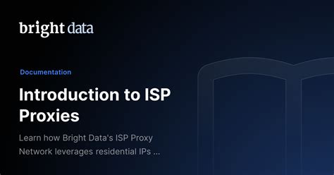Introduction To Isp Proxies Bright Data Docs