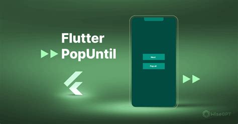 A Comprehensive Guide To Flutter Popuntil