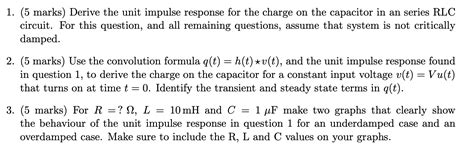 Solved Marks Derive The Unit Impulse Response For The Chegg