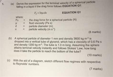 Solved Derive The Expression For The Terminal Velocity Of A Chegg