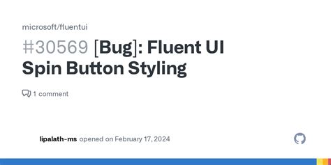 Bug Fluent Ui Spin Button Styling · Issue 30569 · Microsoftfluentui · Github
