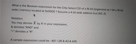Solved What Is The Boolean Expression For The Chip Select Chegg Com