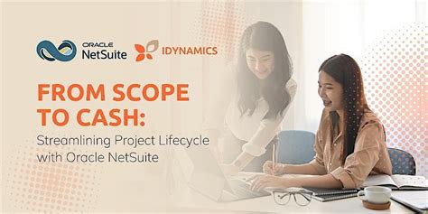 from scope to cash streamlining project lifecycle with oracle netsuite
