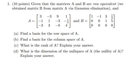 Solved Points Given That The Matrices A And B Are Chegg