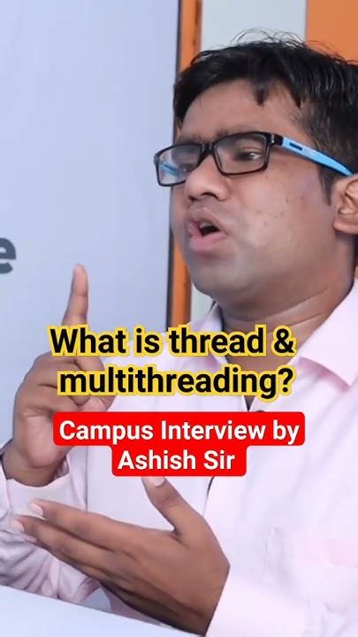 What Is Thread And What Is Multithreading Interviewtips Thread Multithreading Youtube