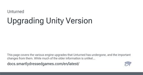 upgrading unity version — unturned 3 x documentation