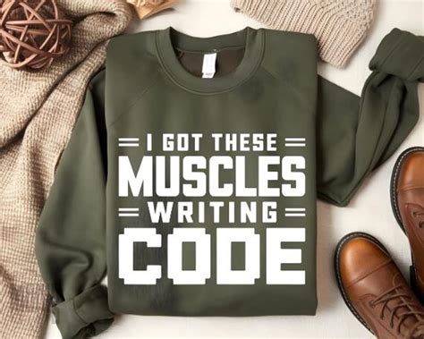 I Got These Muscles Writing Code Svg Png Pdf Computer Engineering Svg