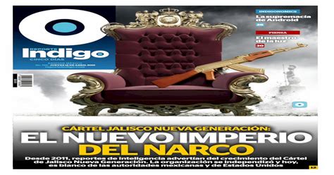 Reporte Indigo CÁrtel Jalisco Nueva GeneraciÓn El Nuevo Imperio Del