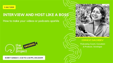 Interview And Host Like A Boss Chhavi Sachdev The Goa Project Sessions