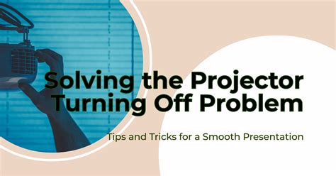 How To Solve The Problem Of A Projector Turning Off Affordable Video Projector