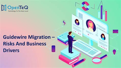 Guidewire Migration Risks And Business Drivers Pptx