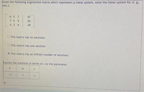 Solved Given The Following Augmented Matrix Which Represents