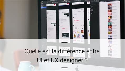 la différence entre ui ux designer Les termes UI UX