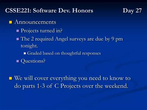 Ppt Csse221 Software Dev Honors Day 27 Powerpoint Presentation Free Download Id4608301