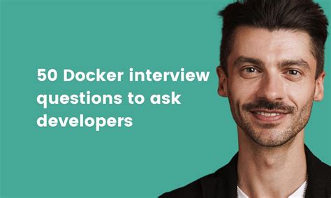 50 Docker Interview Questions To Ask Developers Testgorilla