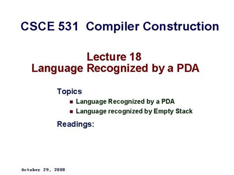 Csce 531 Compiler Construction Lecture 18 Language Recognized