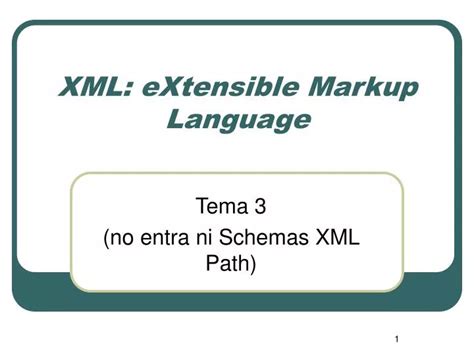 Ppt Xml Extensible Markup Language Powerpoint Presentation Free