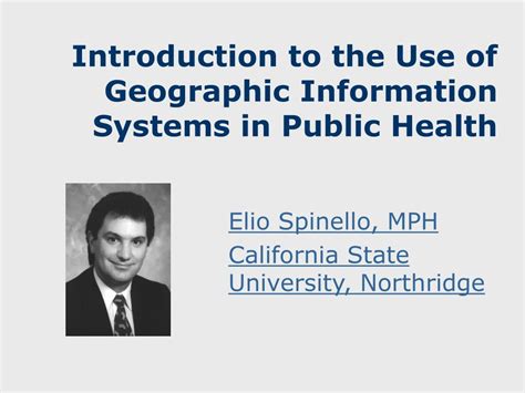 Ppt Introduction To The Use Of Geographic Information Systems In