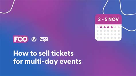How To Create Multi Day Events Using Woocommerce And Fooevents Youtube