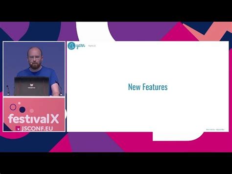 Jsconf Talk Yarn 2019 And Beyond From Jsconf Class Central