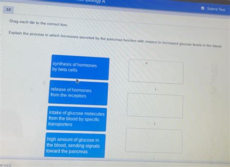 Solved 10 Submit Test Drag Each Tile To The Correct Box Explain The Process In Which Hormones