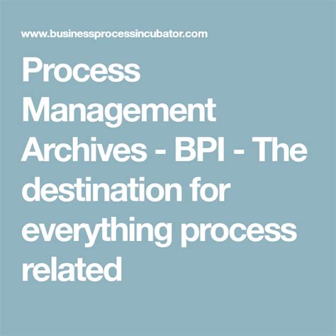Process Management Archives Bpi The Destination For Everything Process Related