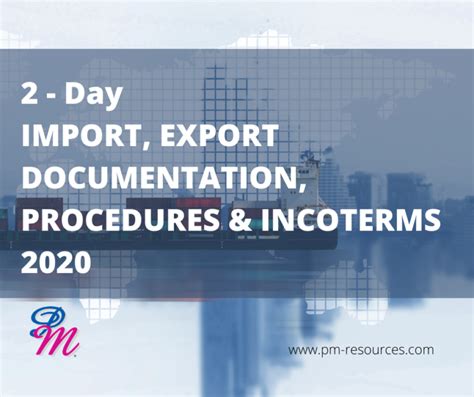 Import Export Documentation Procedures Incoterms PM ESchool