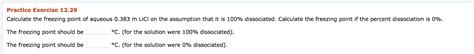 Solved Practice Exercise Calculate The Freezing Point Chegg