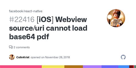 Ios Webview Sourceuri Cannot Load Base64 Pdf · Issue 22416 · Facebookreact Native · Github