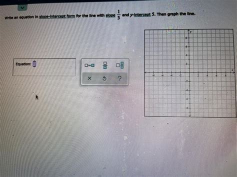 Solved And Yintercept 5 Then Graph The Line Write An