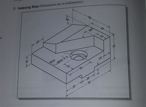 Solved 7 Indexing Stop Dimensions Are In Millimeters 50