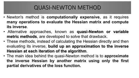 Quasi Newton Artificial Neural Network Training Algorithms Ppt